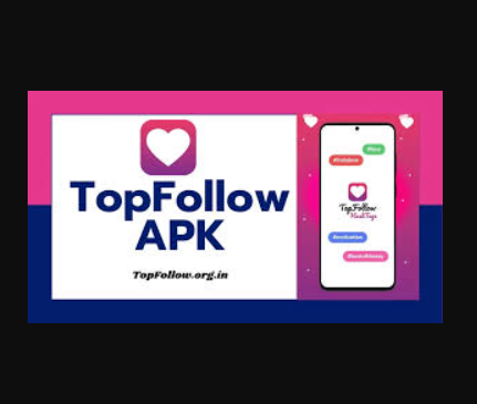 Top Follow APK