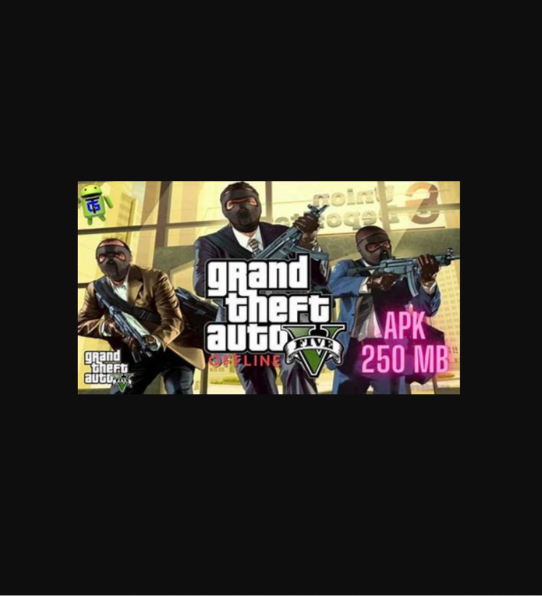 GTA 5 apk